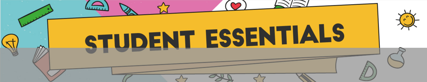 Student Essentials - Finishing Touches
